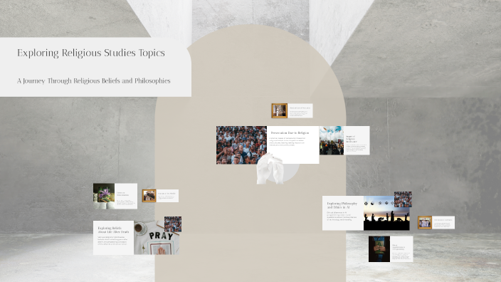 Exploring Religious Studies Topics by Michael Driver on Prezi
