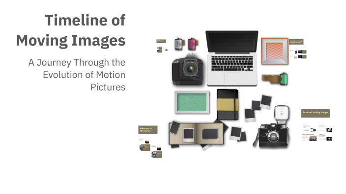 Timeline of Moving Images by Lord Rycon on Prezi