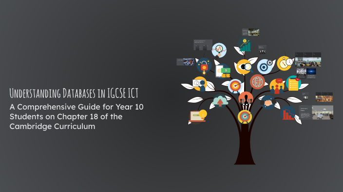 Understanding Databases in IGCSE ICT by Luke Evans on Prezi