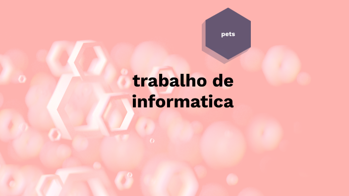 informatica by Nataly Aparecida Pereira da Silva on Prezi