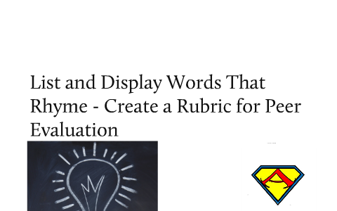 Student Created Rubrics for Peer Evaluation by Gail Mebane