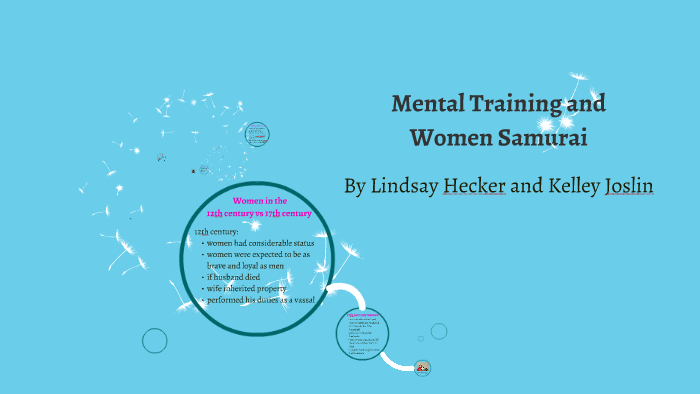 Samurai Mental Training by kelley joslin on Prezi