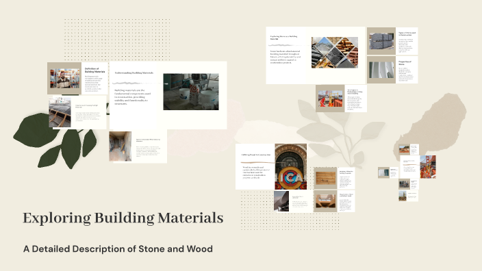 Exploring Building Materials by Neil Kolhatkar on Prezi