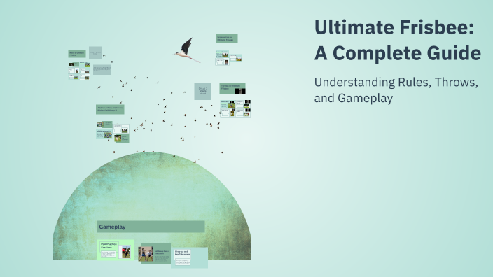 Ultimate Frisbee: A Complete Guide by kaiden brown on Prezi