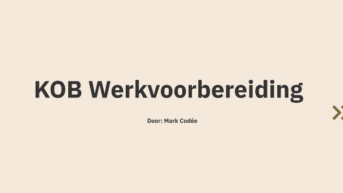 KOB Werkvoorbereiding by Mark Codee on Prezi