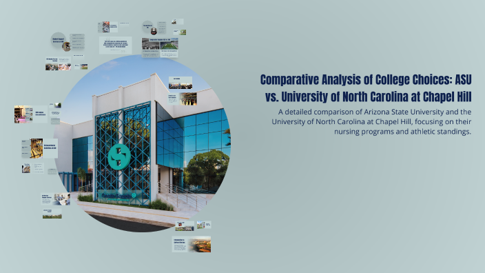 Comparative Analysis of College Choices: ASU vs. University of North ...