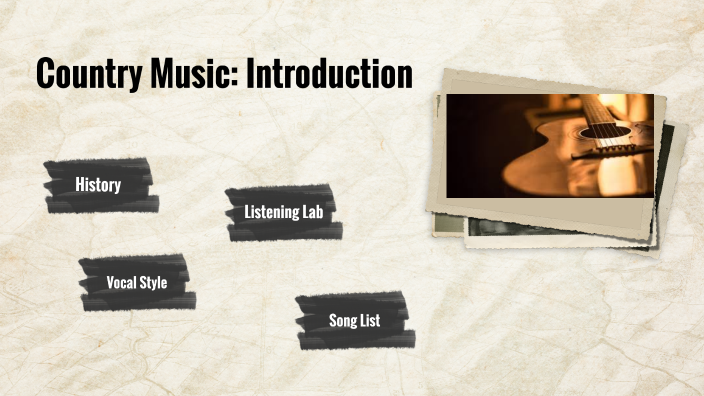 Introduction to Country Genre by Jennifer Townsley on Prezi