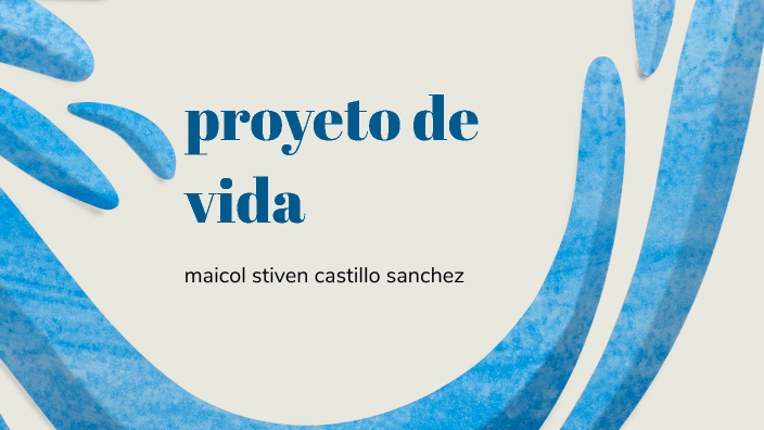 Proyecto de vida by Maycol G on Prezi Proyecto de vida by Maycol G on Prezi
