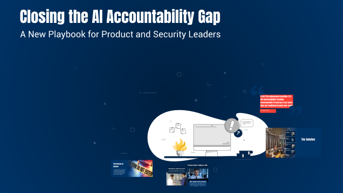 Closing the AI Accountability Gap by Lindsay Kloepping on Prezi