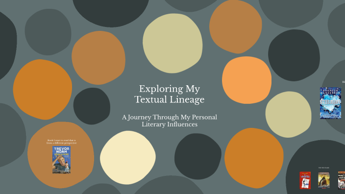 Exploring My Textual Lineage by Carter Brown on Prezi