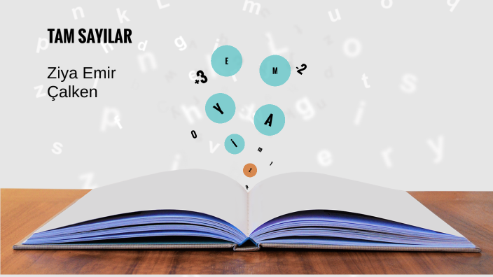 Tam Sayılar Sunumu by Ziya Emir Çalken on Prezi