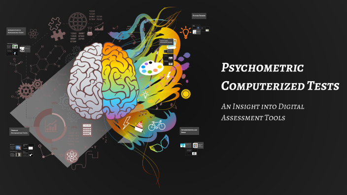 Psychometric Computerized Tests by Adelaide Bartolomeu on Prezi