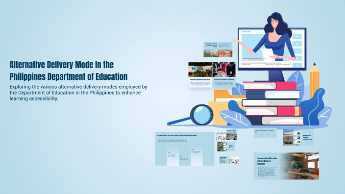 Alternative Delivery Mode in the Philippines Department of Education by ...