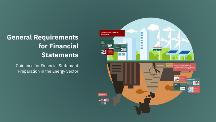 Basic Requirements for Financial Statements by Jenny Rose Sotelo on Prezi