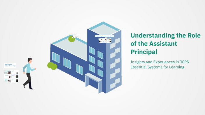 Understanding the Role of the Assistant Principal by Dustin Dabney on Prezi