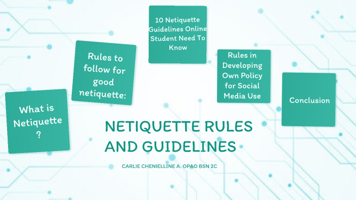 Netiquette Rules and Guidelines by CARLIE CHENIELLINE OPAO on Prezi