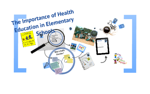 The Importance of Health Education in Elementary Schools by Sandra ...