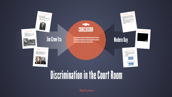 Discrimination in the Court Room by Zach Lewis on Prezi