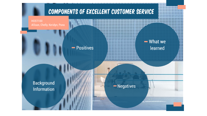 Components of excellent customer service by keridyn Honjo on Prezi