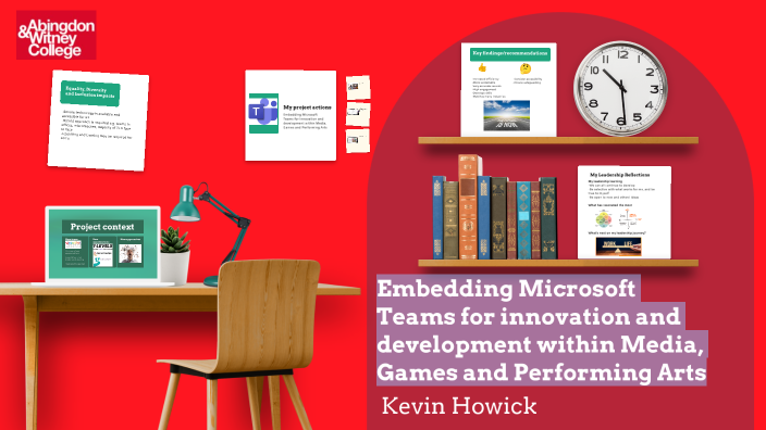 Ebedding Microsoft Teams for innovation and development by Kevin Howick ...