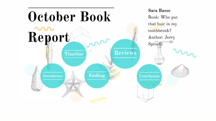 October Book Report by Sara Basso on Prezi