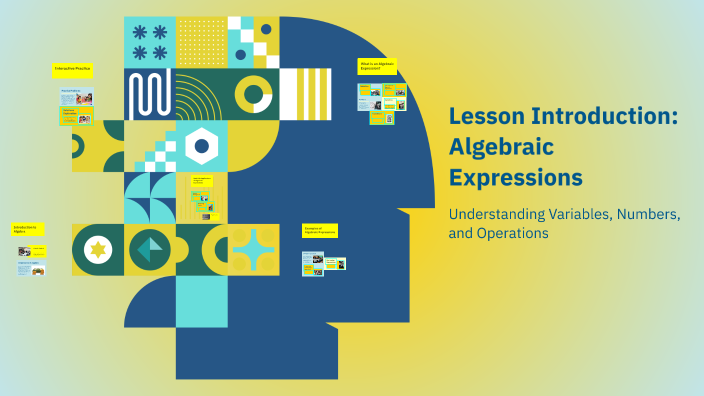 Lesson Introduction: Algebraic Expressions by Sherief Ali Mohamed on Prezi Lesson Introduction: Algebraic Expressions by Sherief Ali Mohamed on Prezi