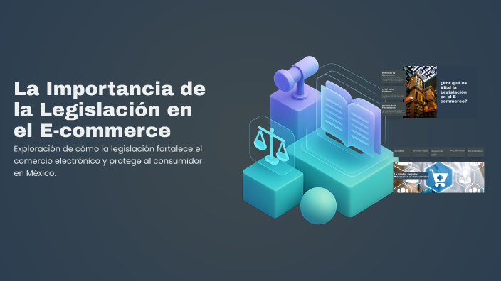 La Importancia de la Legislación en el E-commerce by SARA MIRNA ESTRADA ...
