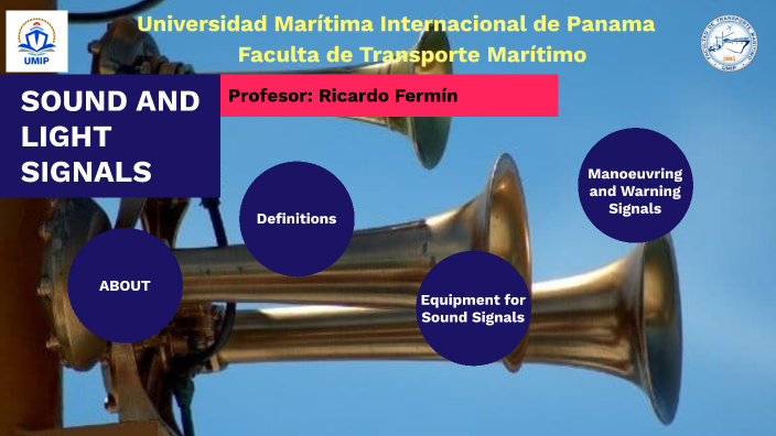 SOUND AND LIGHT SIGNALS by Ricardo Fermín on Prezi