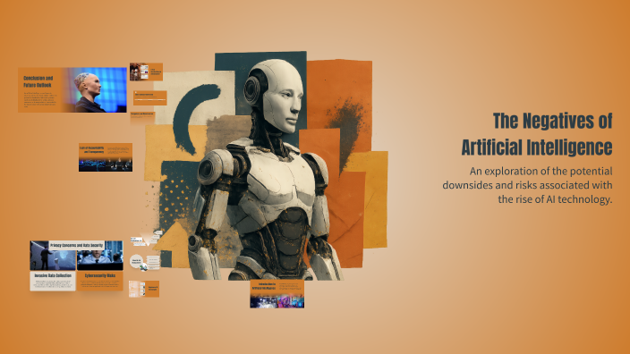 The Negatives of Artificial Intelligence by Тихомир Кацаров on Prezi