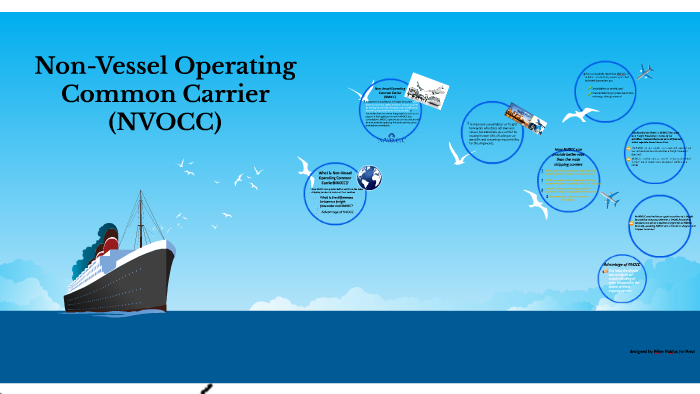Non Vessel Operating Common Carrier (NVOCC) by Jo Christine Manalang on ...