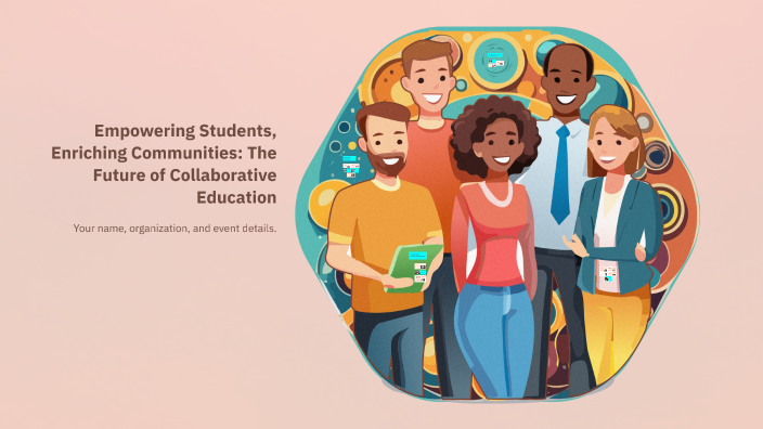 Empowering Students, Enriching Communities: The Future of Collaborative ...