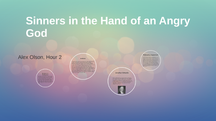 Sinners in the Hand of an Angry God by Alex Olson on Prezi