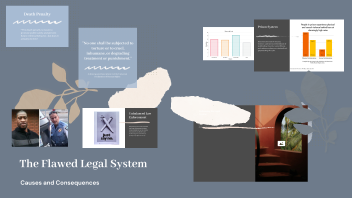 The Flawed Legal System by Ava Hansen on Prezi