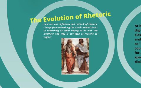 The Evolution of Rhetoric by Alice Lesperance on Prezi