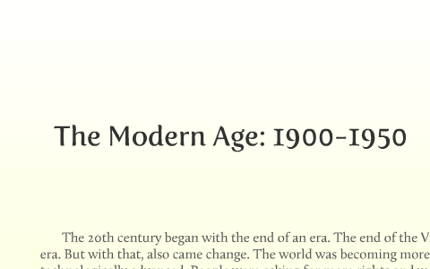 The Modern Age: Literature from 1900 to 1950 by alexis judith on Prezi