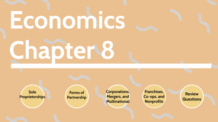 economics ch8 by Erika Wolfe on Prezi