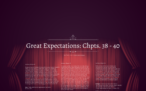 Great Expectations: Chpts. 38 - 40 by Tyler Thoms on Prezi