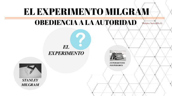 Obediencia a la autoridad- El experimento Milgram by Maialen Serradilla ...