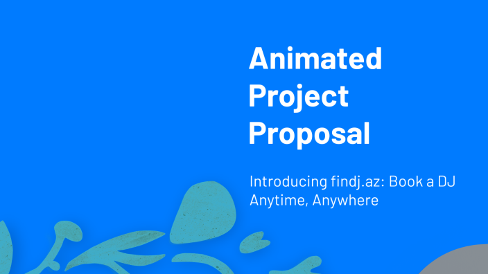 Animated Project Proposal by Abdul-Aziz Mammadli on Prezi