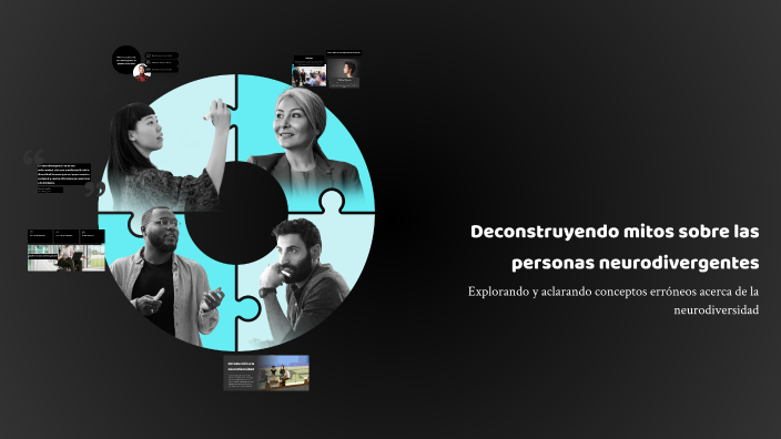 Deconstruyendo mitos sobre las personas neurodivergentes by Edi Zoila ...