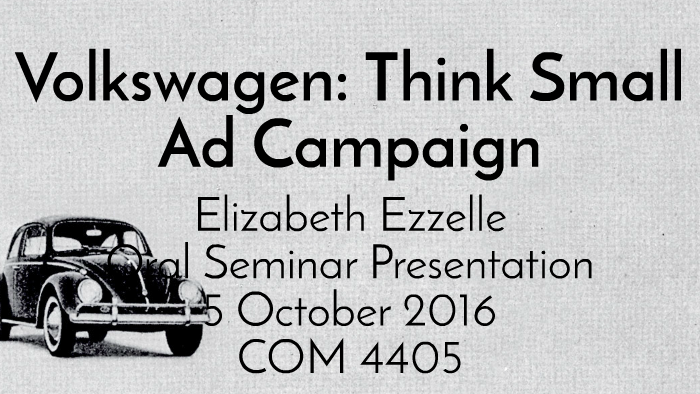 Think Small Volkswagen Ad Campaign by Elizabeth Ezzelle on Prezi