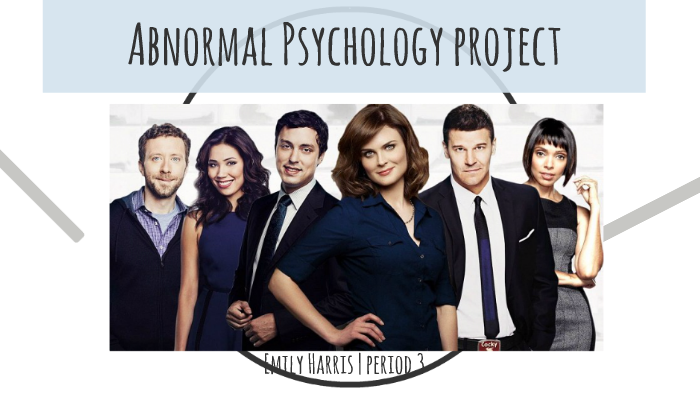 Abnormal Psychology project by Emily Harris on Prezi