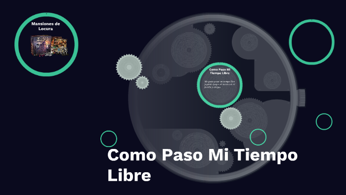 Como paso mi tiempo libre by Dustin Wooten on Prezi