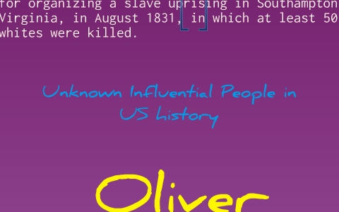 unknown influential figures in US history by sai reddy on Prezi