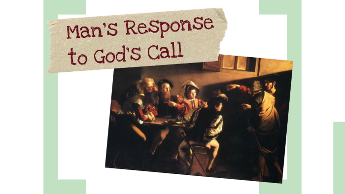 Man's Response to God's Call by Kathy McEldowney on Prezi