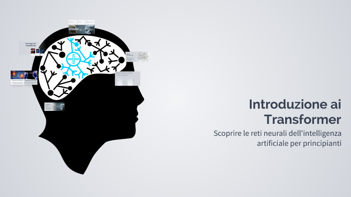 Introduzione ai Transformer by Vasile James on Prezi