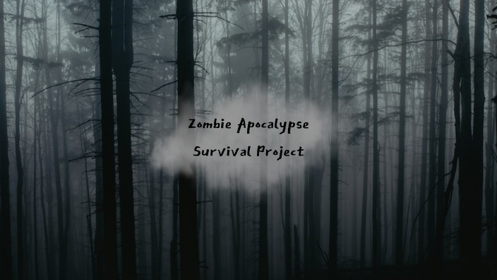 Zombie Apocalypse Project by Joanna Baldwin on Prezi