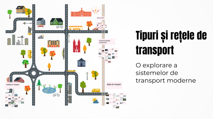 Tipuri și rețele de transport by CRISTIANA-NICOLE RADU on Prezi
