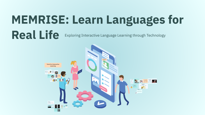 MEMRISE: Learn Languages for Real Life by Camila Lara on Prezi
