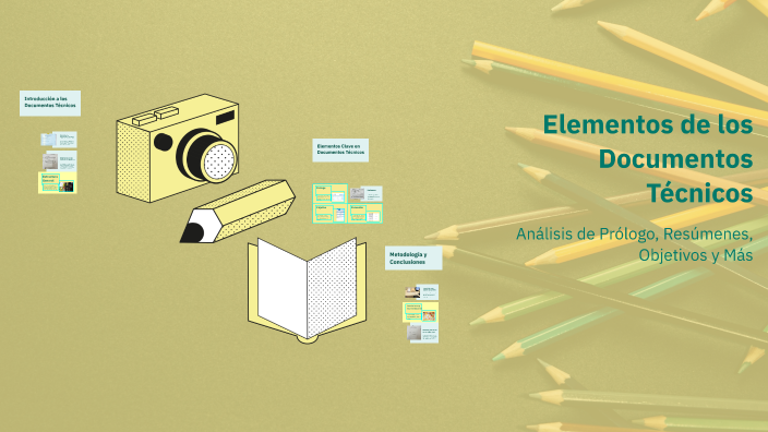 Elementos de los Documentos Técnicos by ERNESTO GARCIA on Prezi